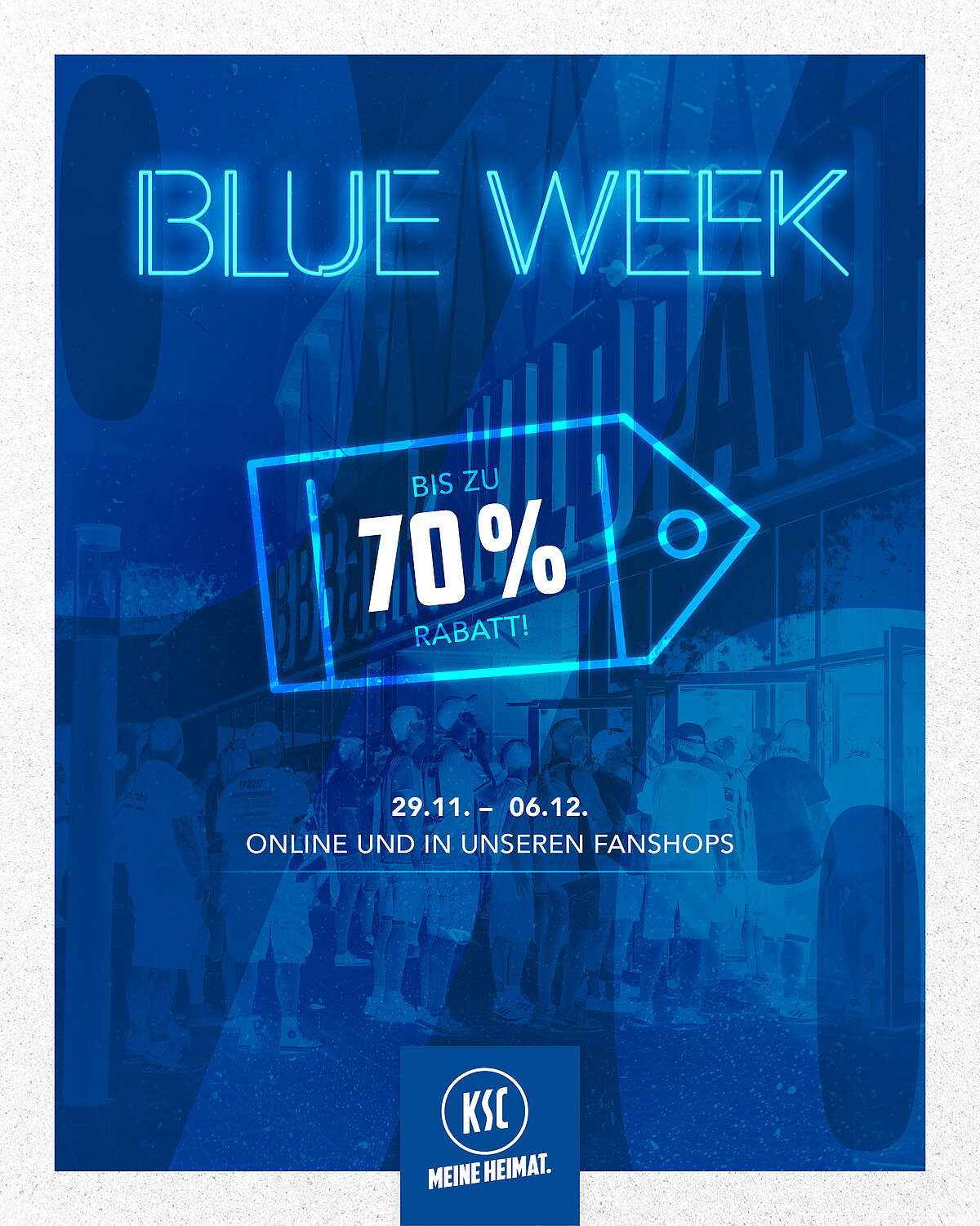 Bis zu 70 Prozent sparen: Die Blue Week beim KSC: KSC - MEINE HEIMAT.