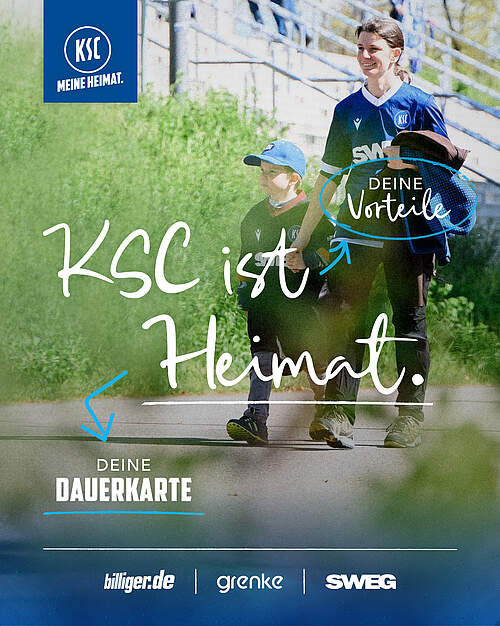 Die KSC-Dauerkarte 2025/26: Jetzt Vorteile sichern: KSC - MEINE HEIMAT.